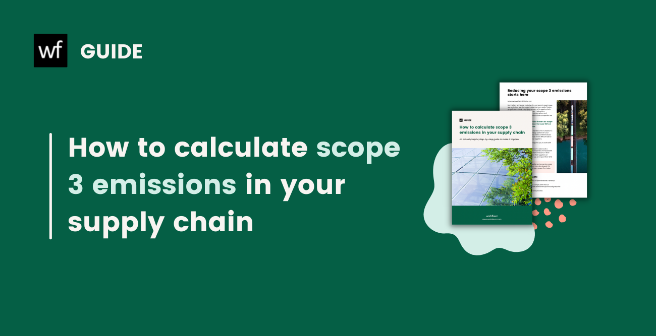 Guide: How to calculate scope 3 emissions in your supply chain